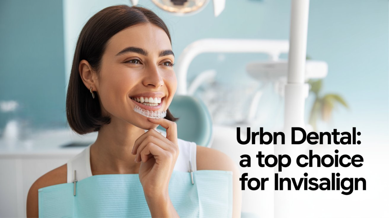 Trusted Invisalign Dentist 77057: URBN Dental Choice